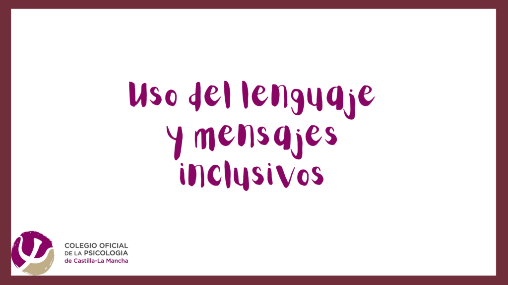 Guía Uso del Lenguaje y Mensajes Inclusivos – Colegio Oficial de la ...
